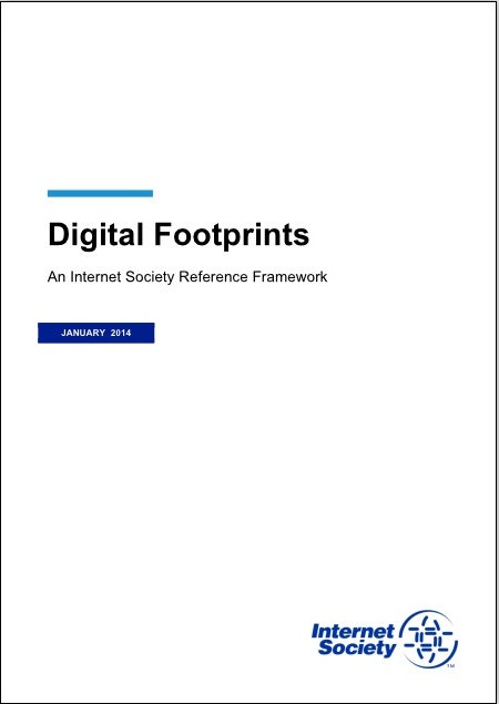 Digital Footprints: An Internet Society Reference Framework - Internet ...
