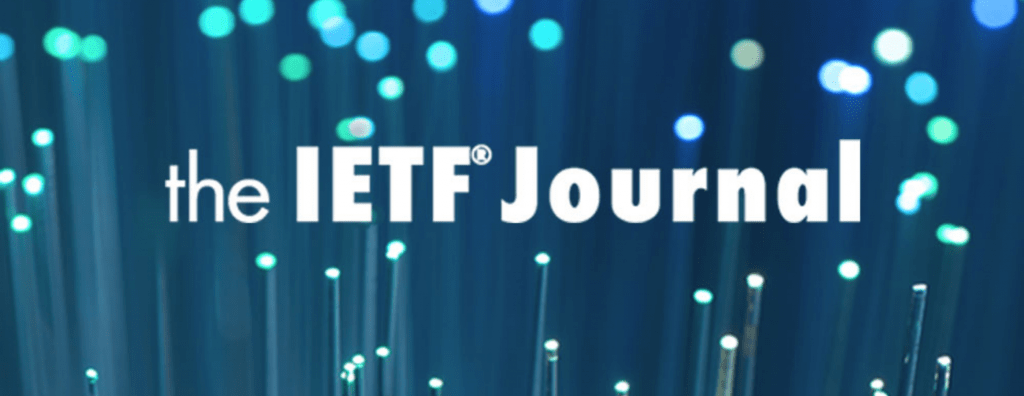 November 2017 IETF Journal Now Available Online - Internet Society